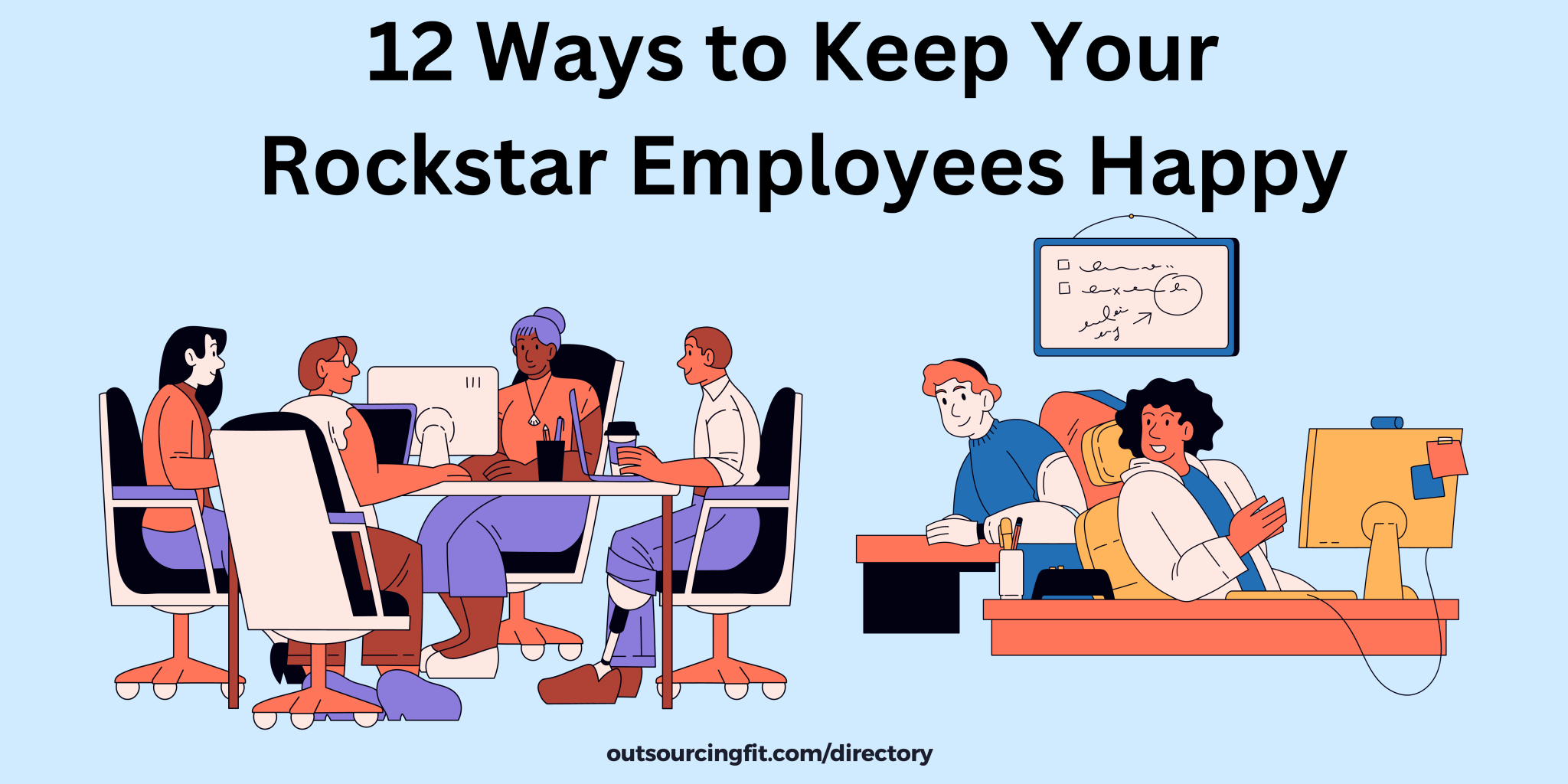 12 Ways to Keep Your Rockstar Employees Happy - Outsourcing Fit